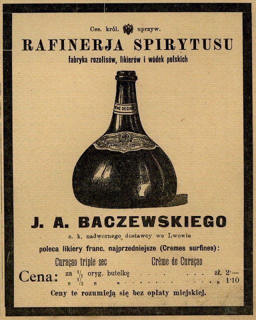 J.A Baczewski - historia powstania i losy Lwowskiego producenta wódek ...