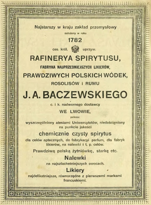 J.A Baczewski - historia powstania i losy Lwowskiego producenta wódek ...